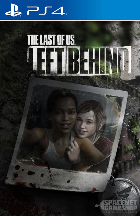 The Last of Us - Left Behind Standalone PS4